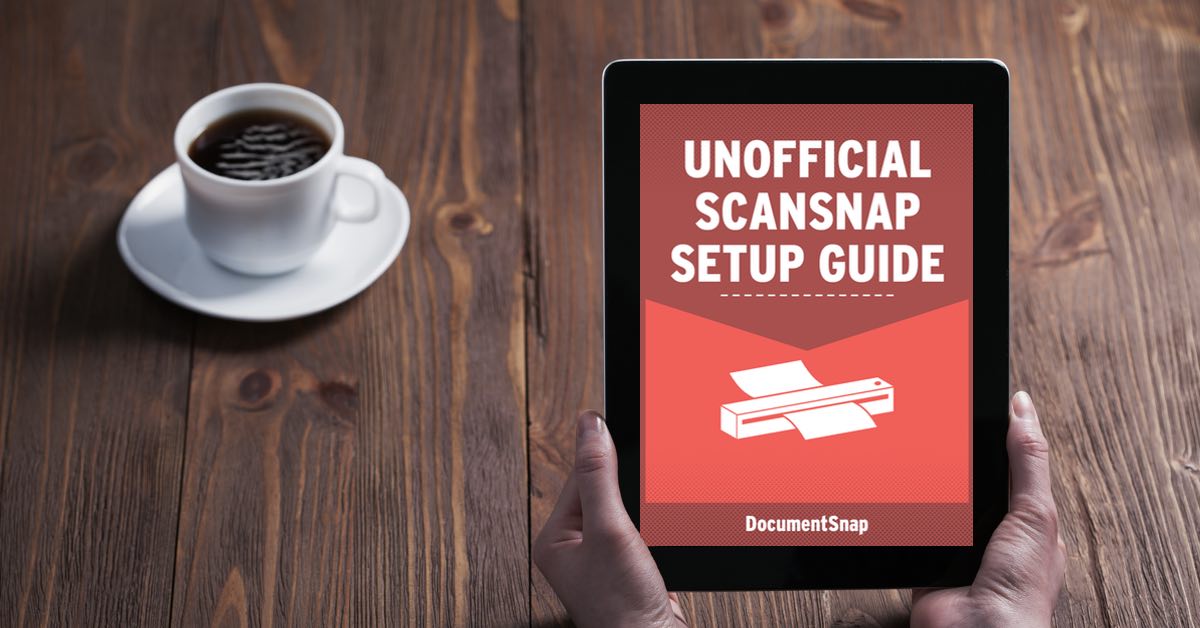 The Unofficial ScanSnap Setup Guide Fifth Edition Is Here